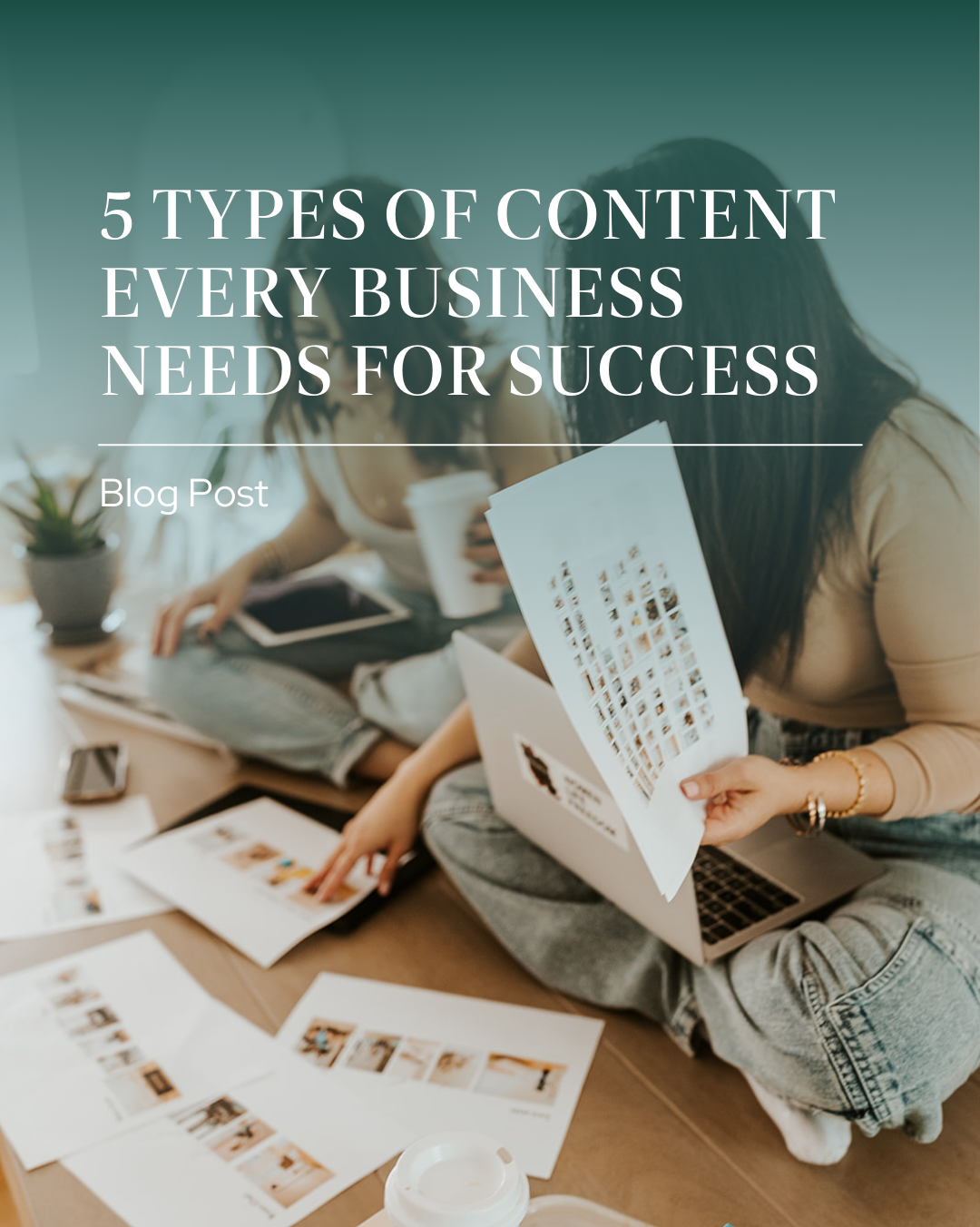 5 Types of Content Every Business Needs for Success - Fierce Media